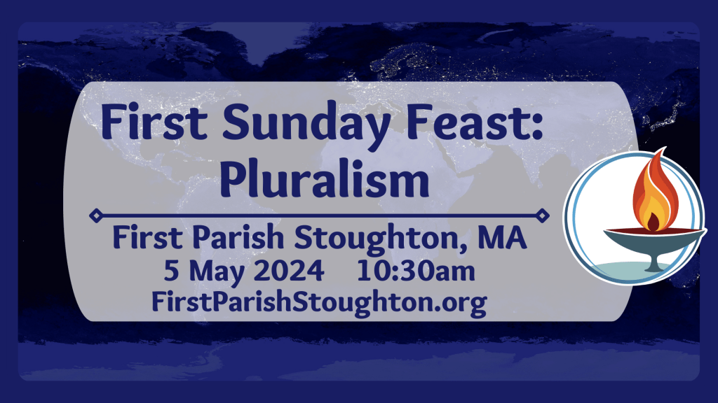 Sunday FEAST: fellowship, eating, art, sharing, together - First Parish ...
